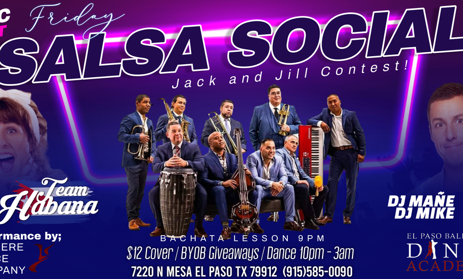 Friday Salsa Social with Team Havana - Destination El Paso | El Paso, Texas