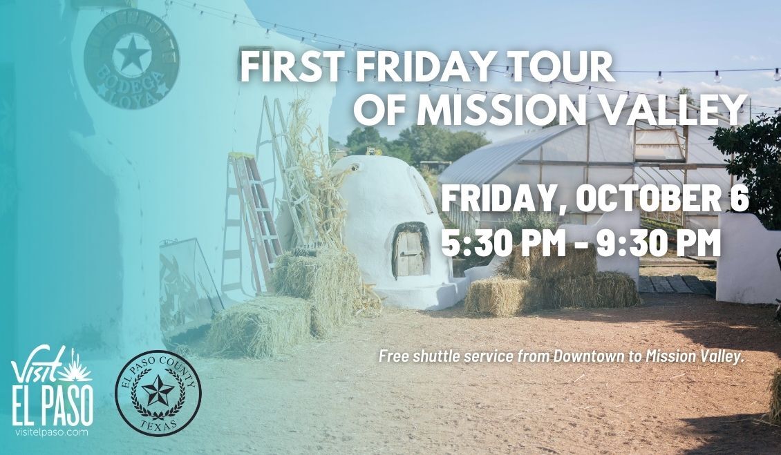 First Fridays - Destination El Paso | El Paso, Texas